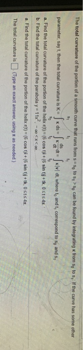 Solved The total curvature of the portion of a smooth curve | Chegg.com