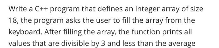 Solved Write A C Program That Defines An Integer Array Of