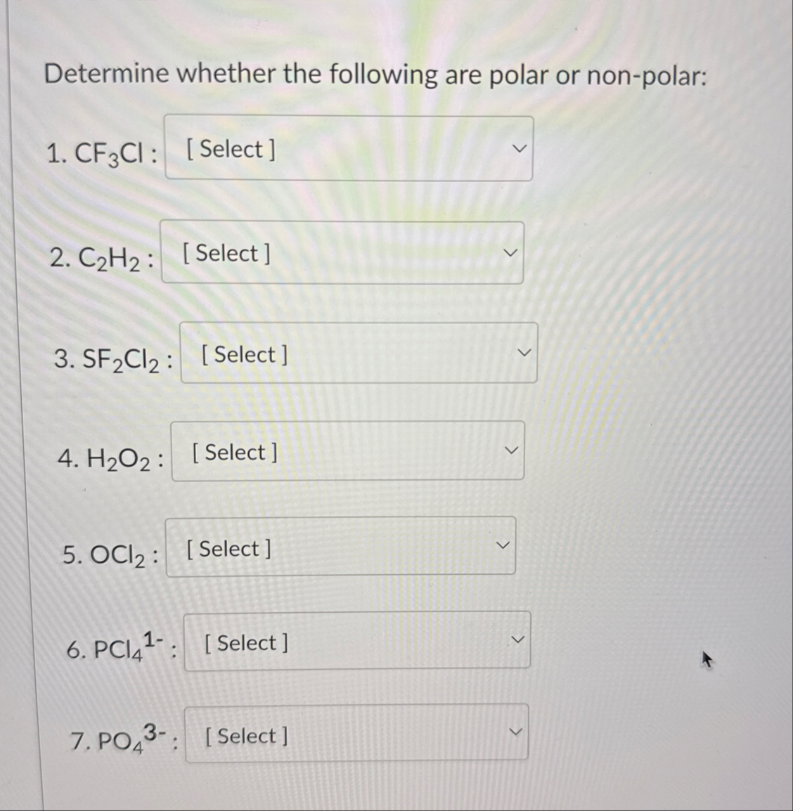 Solved Determine whether the following are polar or | Chegg.com