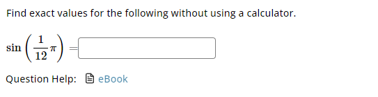 Solved Find exact values for the following without using a | Chegg.com