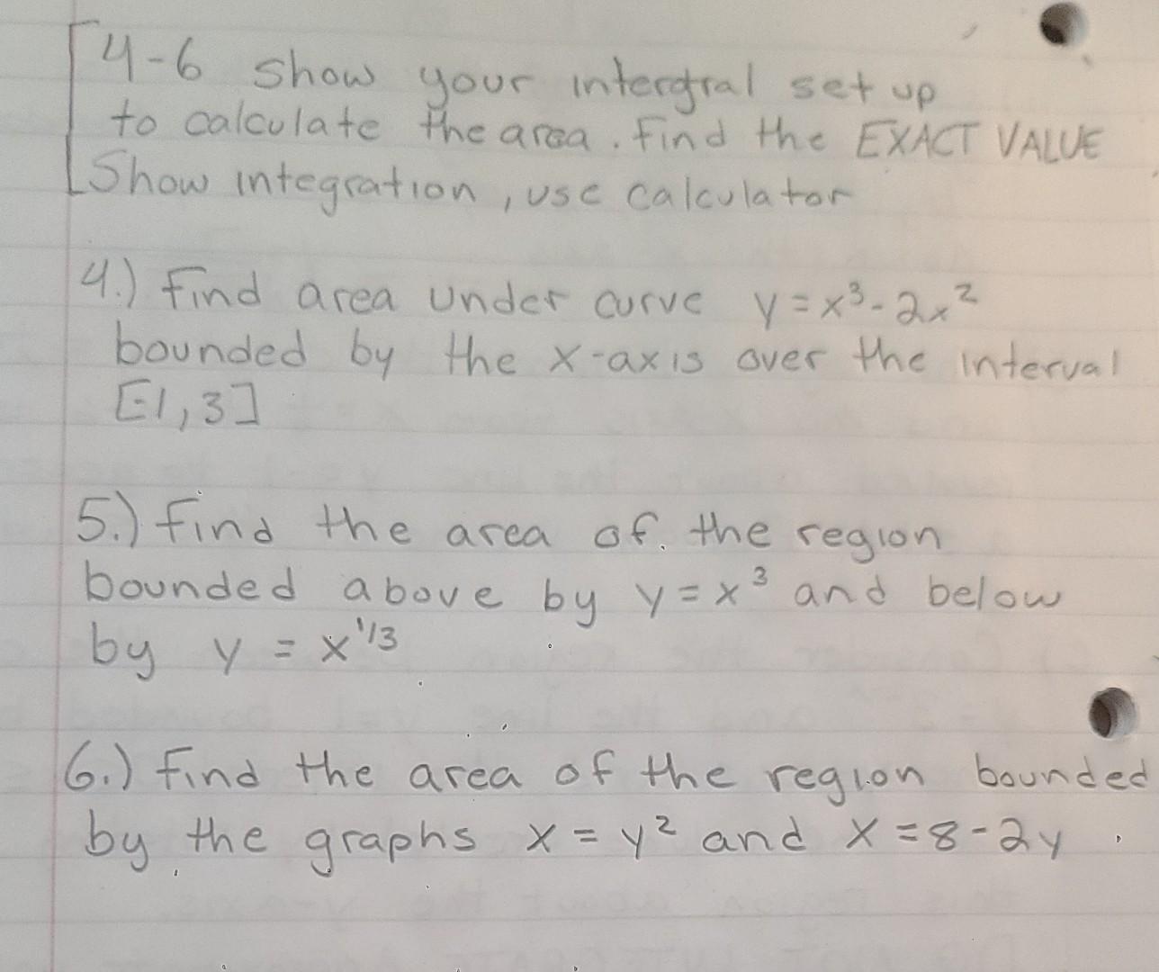 Solved 4-6 show your intergral setup to calculate the area. | Chegg.com