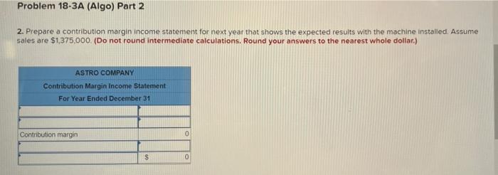 Solved Required information Problem 18-3A (Algo) Break-even | Chegg.com