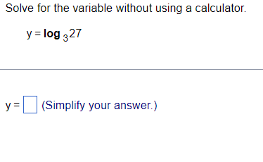 Solved Solve for the variable without using a | Chegg.com