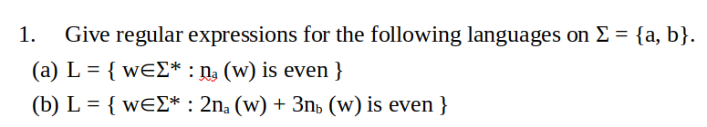 Solved Give regular expressions for the following languages | Chegg.com