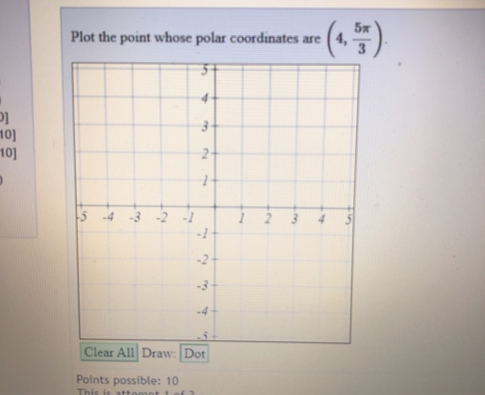 Solved Plot the point whose polar coordinates are 10) 10) | Chegg.com