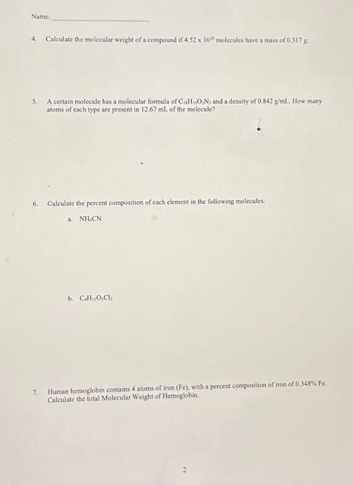 Solved 4. Calculate the molecular weight of a compound if | Chegg.com