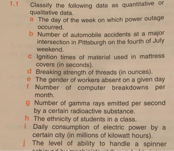 Solved 1.1 Classify the following data as quantitative or | Chegg.com