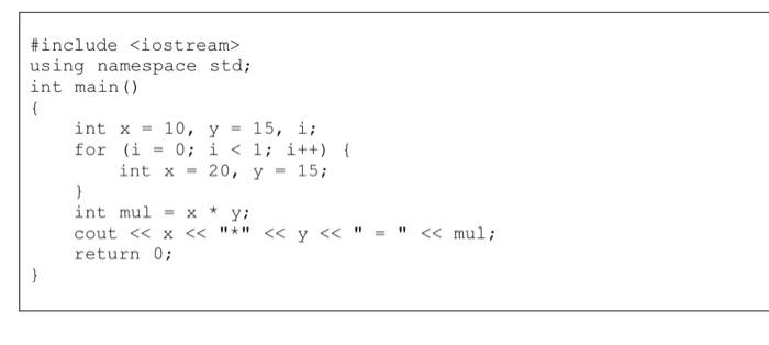 Solved #include using namespace std; int main() { int x = | Chegg.com