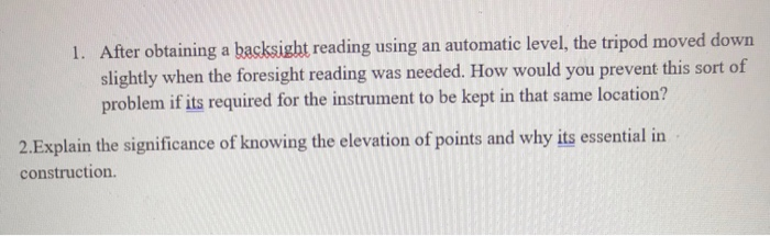 Solved 1. After obtaining a backsight reading using an | Chegg.com