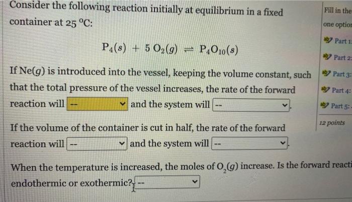 Solved Consider the following reaction initially at | Chegg.com
