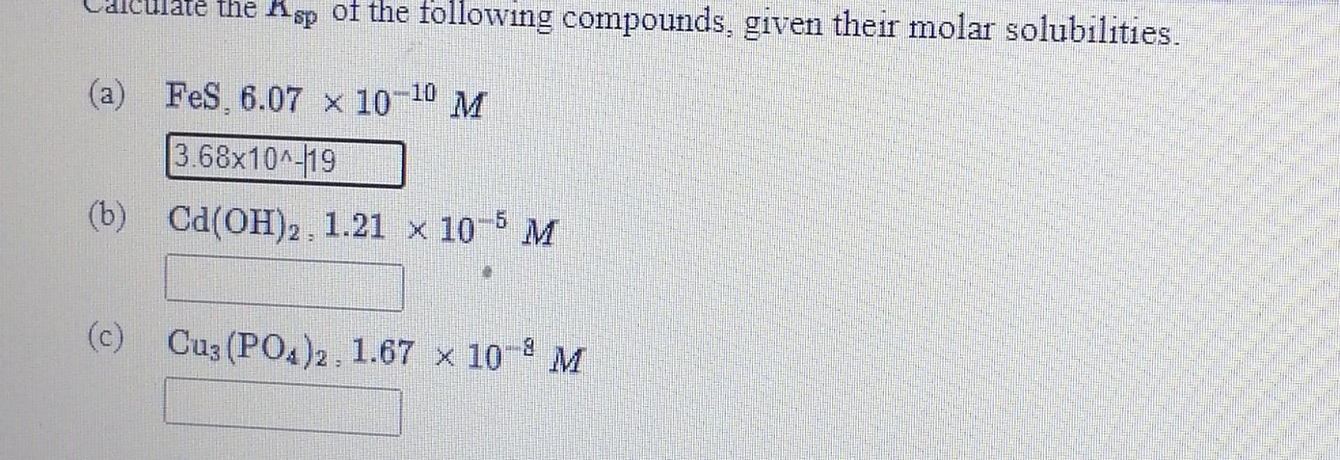 Solved Calculate the Asp of the following compounds, given | Chegg.com