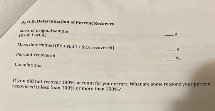 Part D: Determination of Percent Recovery Mass of | Chegg.com