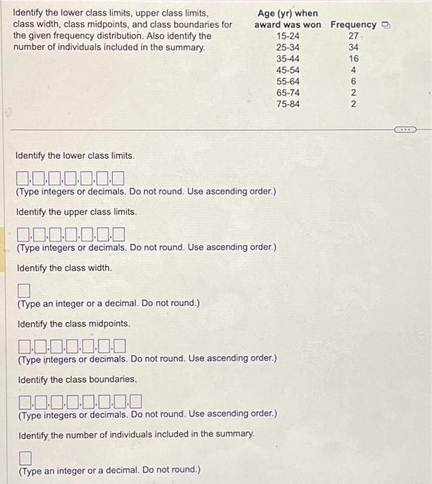 Solved Identify The Lower Class Limits Upper Class Limits 8452