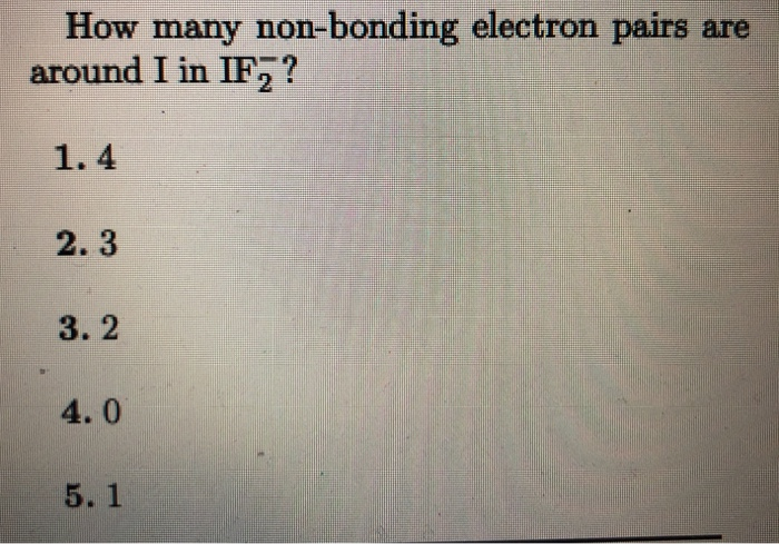 Solved How many non-bonding electron pairs are around I in | Chegg.com