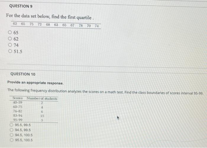 Solved QUESTION 9 For the data set below, find the first | Chegg.com