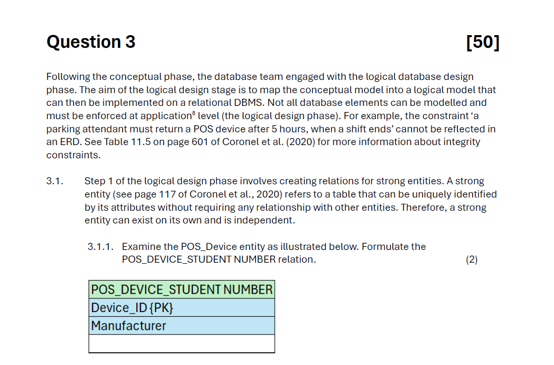 Solved Following the conceptual phase, the database team | Chegg.com