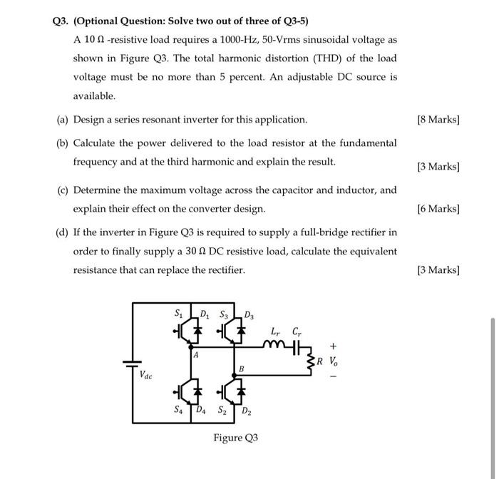 Q3. (Optional Question: Solve two out of three of | Chegg.com