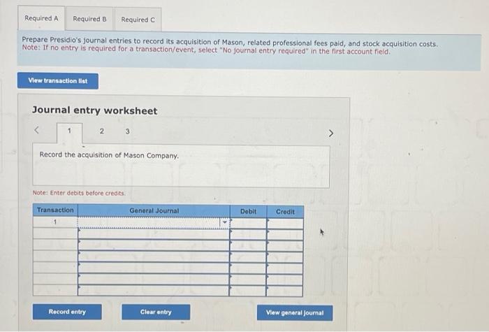 Solved repare Presidio's journal entries to record its | Chegg.com