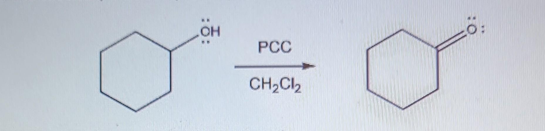 Solved CH2Cl2 PCC | Chegg.com