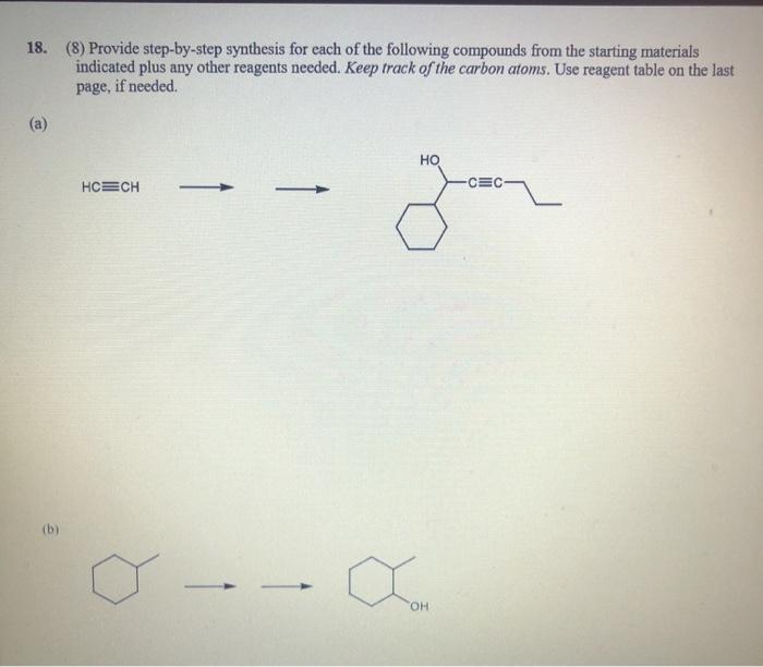 Solved 18. (8) Provide step-by-step synthesis for each of | Chegg.com