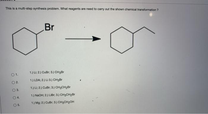 Solved This is a multi-step synthesis problem. What reagents | Chegg.com