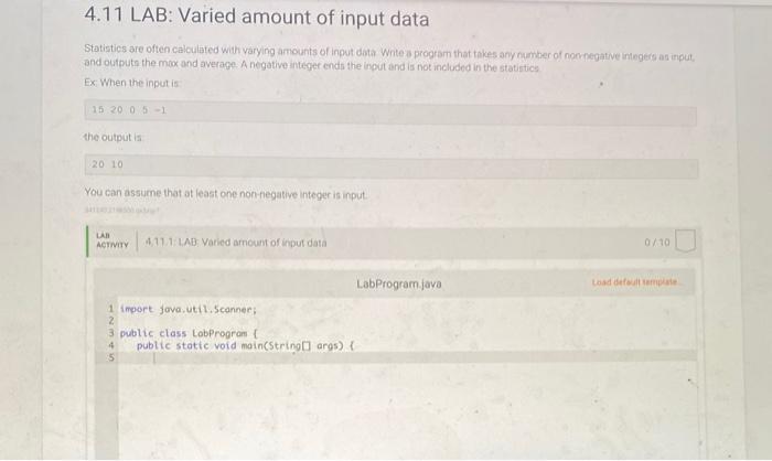 Solved 4.11 LAB: Varied amount of input data Statistics are | Chegg.com