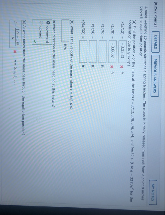 Solved [0/2 points) DETAILS PREVIOUS ANSWERS MY NOTES A mass | Chegg.com Solved [0/2 points) DETAILS PREVIOUS ANSWERS MY NOTES A mass | Chegg.com