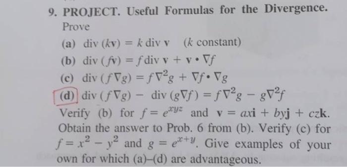 Solved 9. PROJECT. Useful Formulas for the Divergence. Prove | Chegg.com