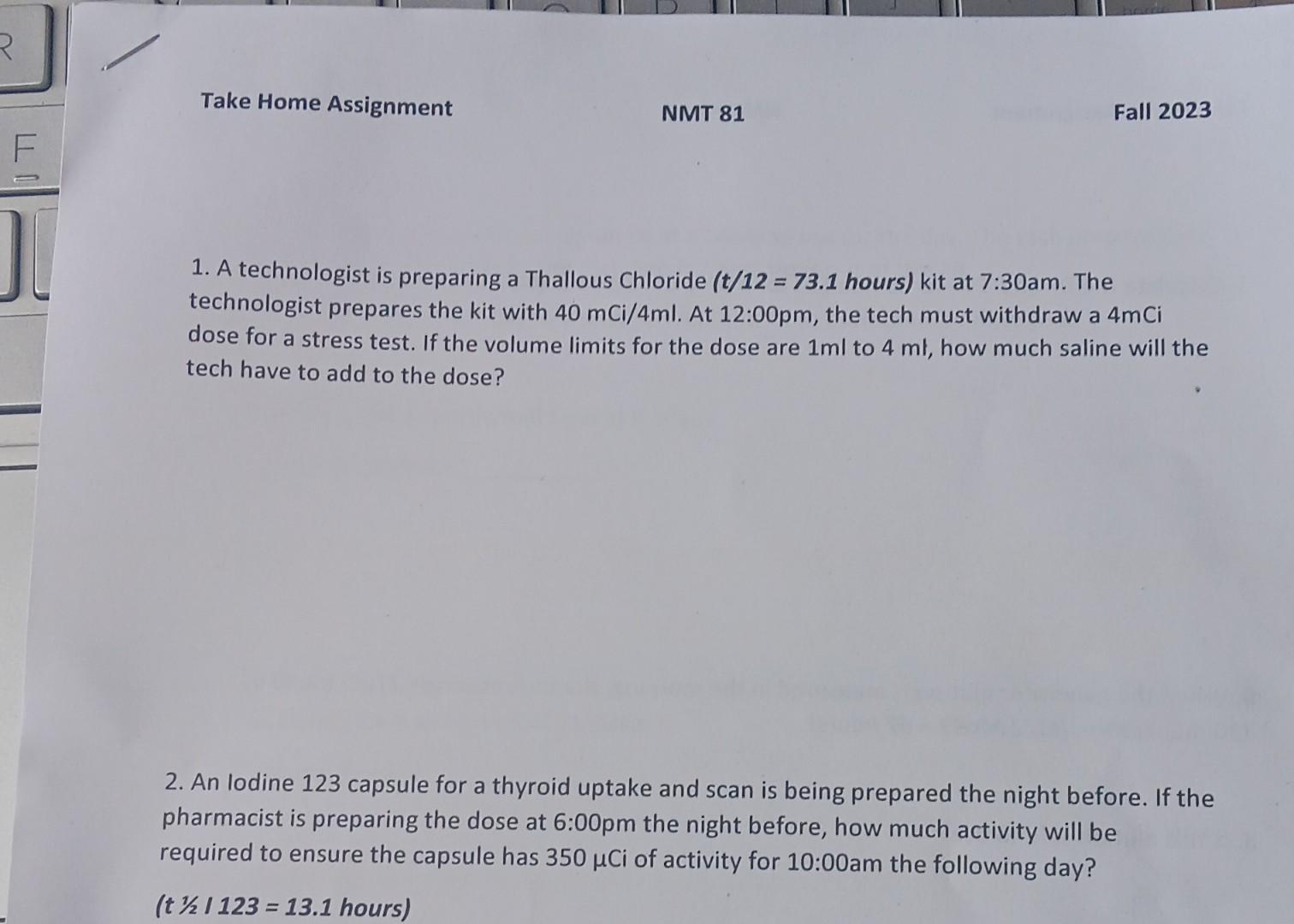 Solved Take Home Assignment NMT 81 Fall 2023 1. A | Chegg.com
