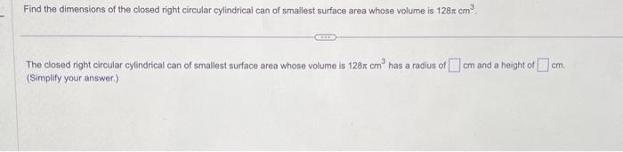 The closed right circular cylindrical can of smallest | Chegg.com