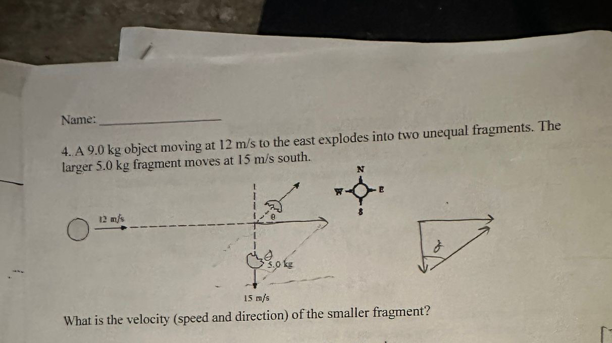 Solved Name: q, 4. ﻿A 9.0kg ﻿object moving at 12ms ﻿to the | Chegg.com