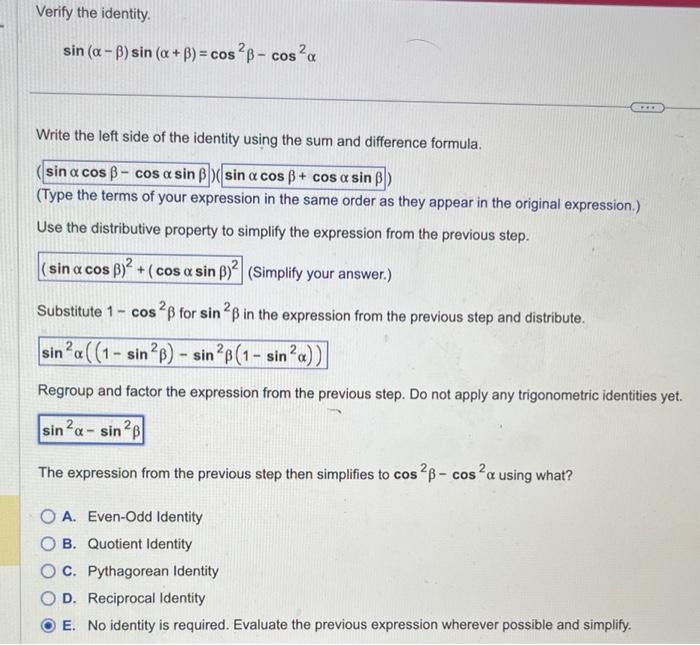 Solved Verify the identity. sin(α−β)sin(α+β)=cos2β−cos2α | Chegg.com