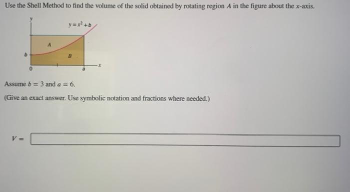 Solved Use the Shell Method to find the volume of the solid | Chegg.com