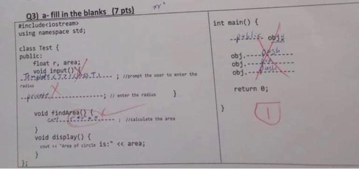 Solved Q3) a- fill in the blanks (7 pts) "includeciostream> | Chegg.com