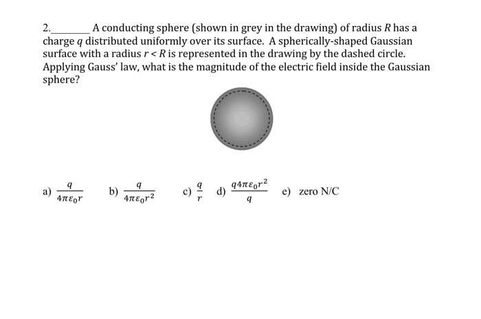 Solved A conducting sphere (shown in grey in the drawing) of | Chegg.com