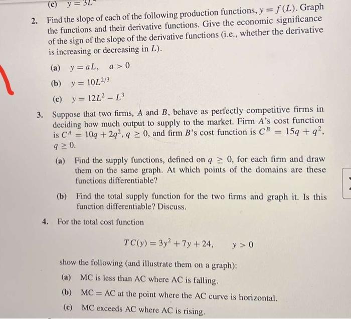 Solved 2. Find the slope of each of the following production | Chegg.com