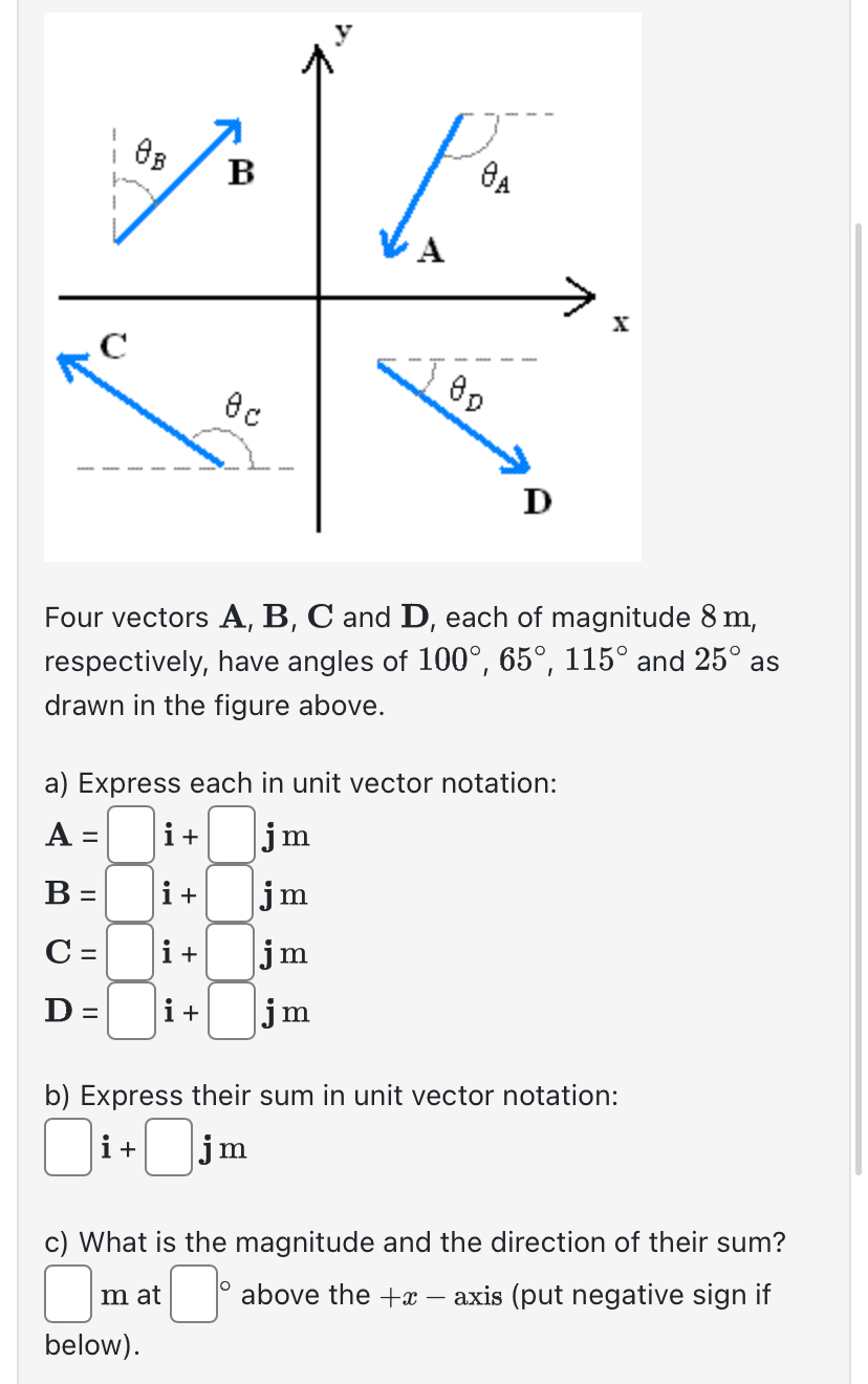Solved Four vectors A,B,C ﻿and D, ﻿each of magnitude 8m, | Chegg.com