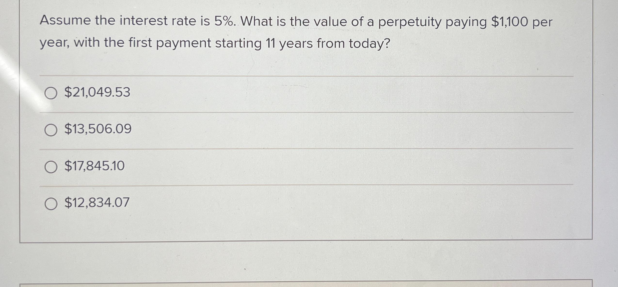 Solved Assume the interest rate is 5%. ﻿What is the value of | Chegg.com