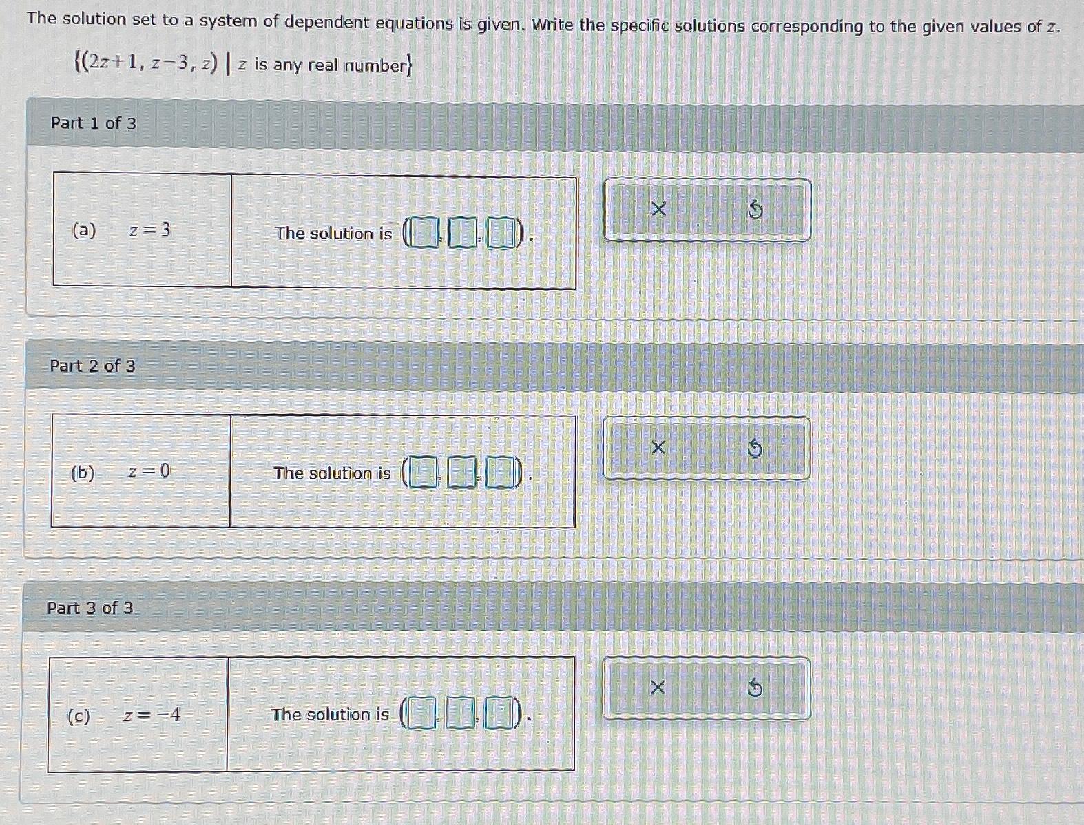 Solved The solution set to a system of dependent equations | Chegg.com