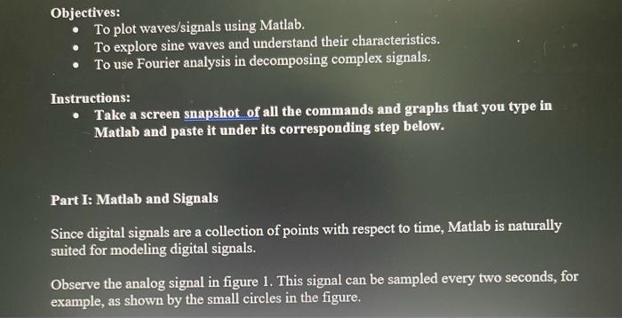 Objectives: - To plot waves/signals using Matlab. - | Chegg.com