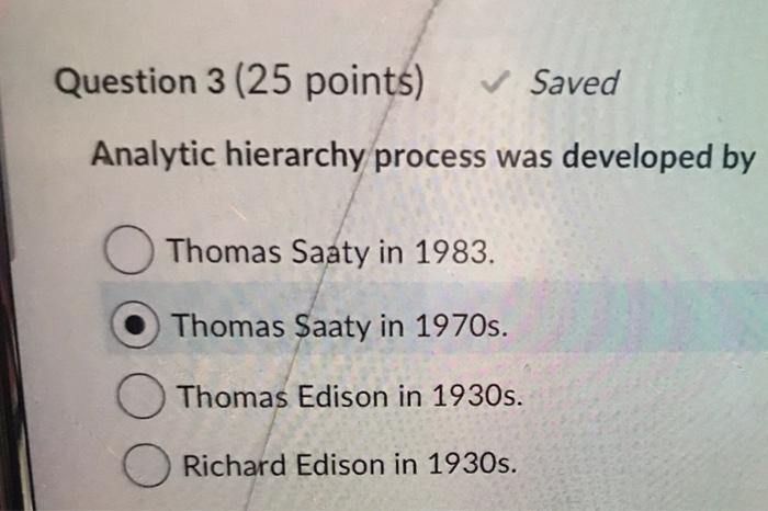 Solved Question 3 (25 points) Saved Analytic hierarchy | Chegg.com