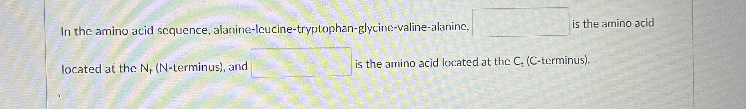 Solved In the amino acid sequence, | Chegg.com