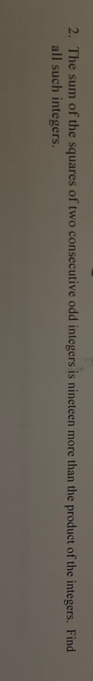 Solved The sum of the squares of two consecutive odd | Chegg.com