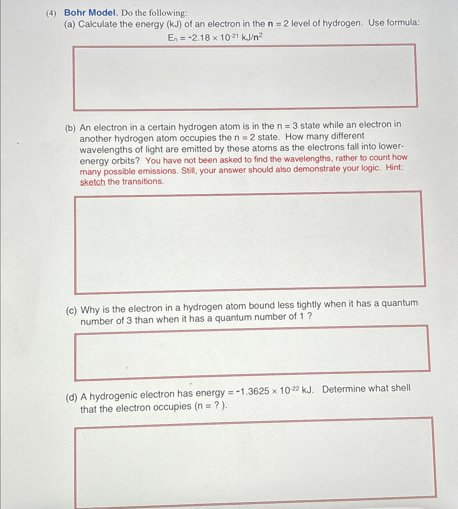 Solved (4) ﻿Bohr Model. Do the following:(a) ﻿Calculate the | Chegg.com