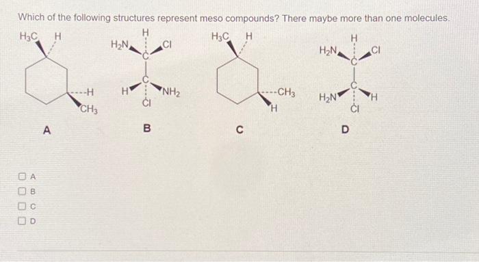 Solved Which of the following structures represent meso | Chegg.com