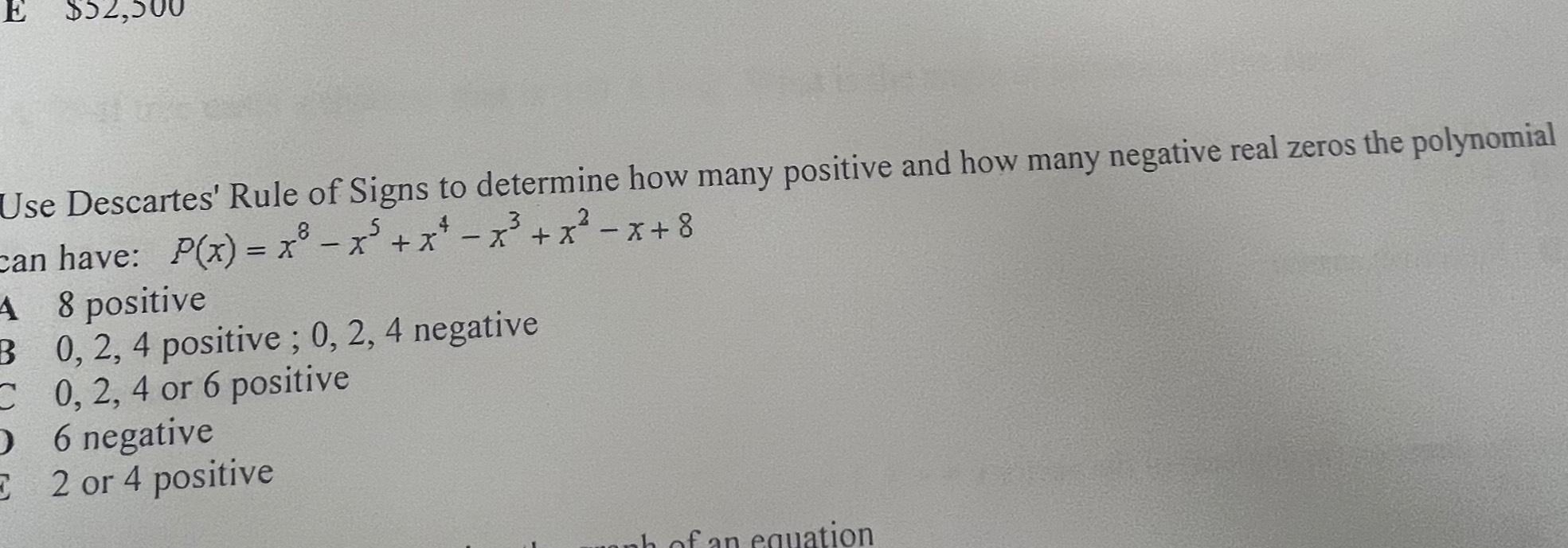 Solved Use Descartes Rule Of Signs To Determine How Many