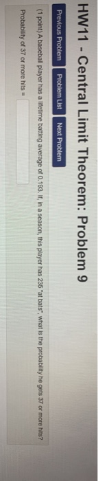 Solved HW11 - Central Limit Theorem: Problem 9 Previous | Chegg.com