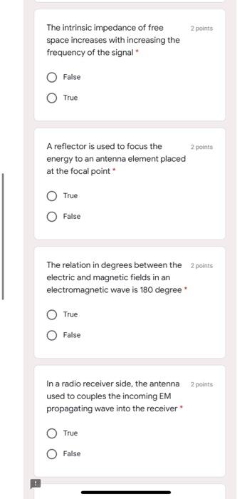 Solved 2 points The intrinsic impedance of free space | Chegg.com