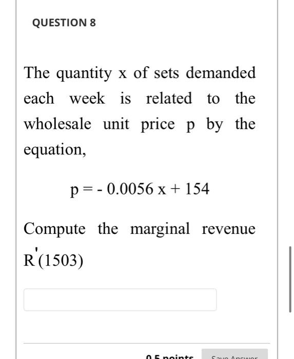Solved The quantity x of sets demanded each week is related | Chegg.com