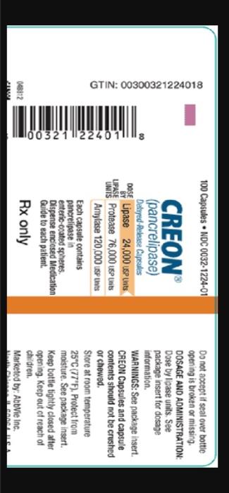 Solved Order: pancrelipase (Creon) 1,000 lipase units/kg per | Chegg.com